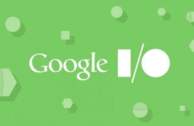 Google IO 2018 Etkinliği Detayları Açıklandı - Technopat