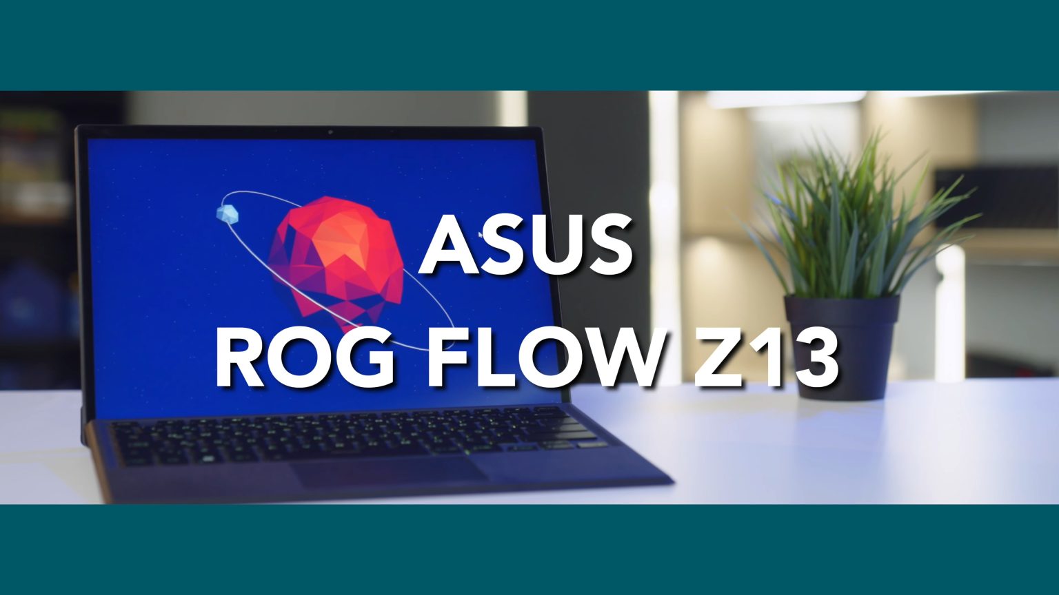 ASUS ROG Flow Z13 GZ301ZE İncelemesi - Technopat